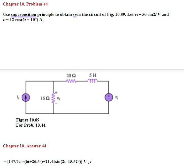 SOLVED: Chapter10,Problem44 Use superposition principle to obtain vx in the circuit of Fig.10.89 ...