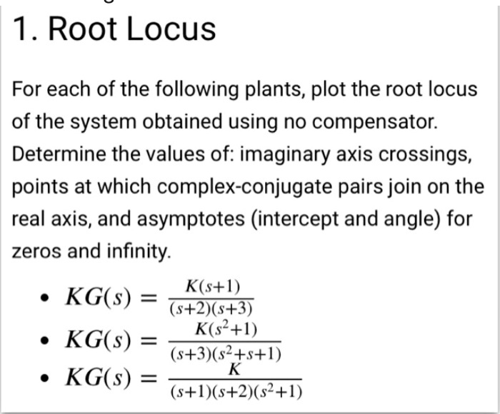 Solved Plot The Root Locus Of The System Using Python Imported From 4446