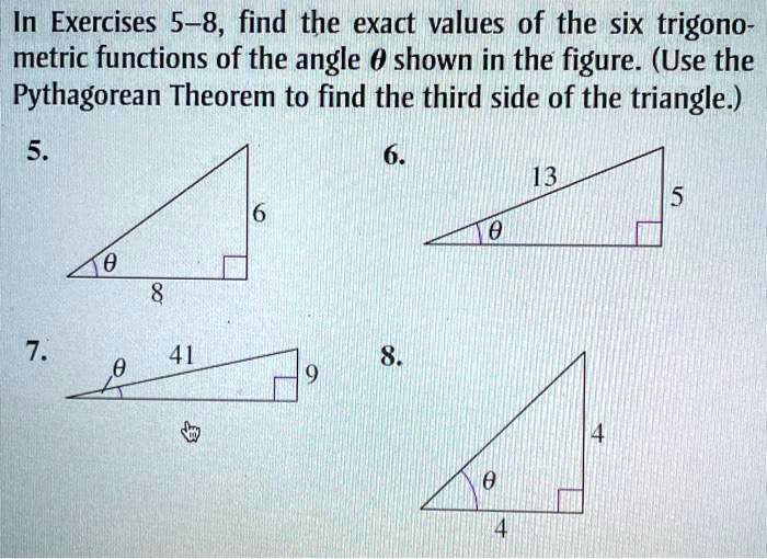SOLVED: In Exercises 5-8, find the exact values of the six trigono- metric functions of the ...