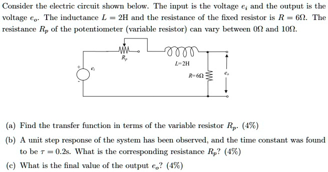 SOLVED: Consider the electric circuit shown below. The input is the voltage e, and the output is ...