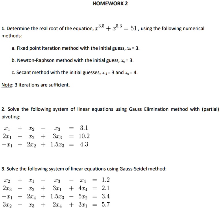 homework 2 1 determine the real root of the equation 235 253 51 using the following numerical ...