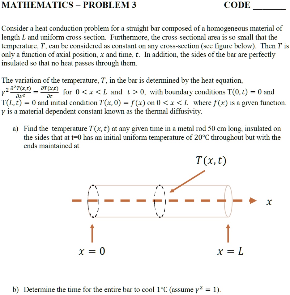 SOLVED: MATHEMATICS - PROBLEM 3 Consider a heat conduction problem for a straight bar composed ...