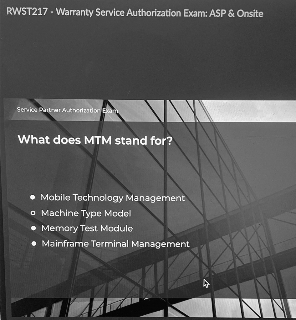 RWST217 Warranty Service Authorization Exam ASP Onsite Service RWST217 Warranty Service Authorization Exam ASP Onsite Service