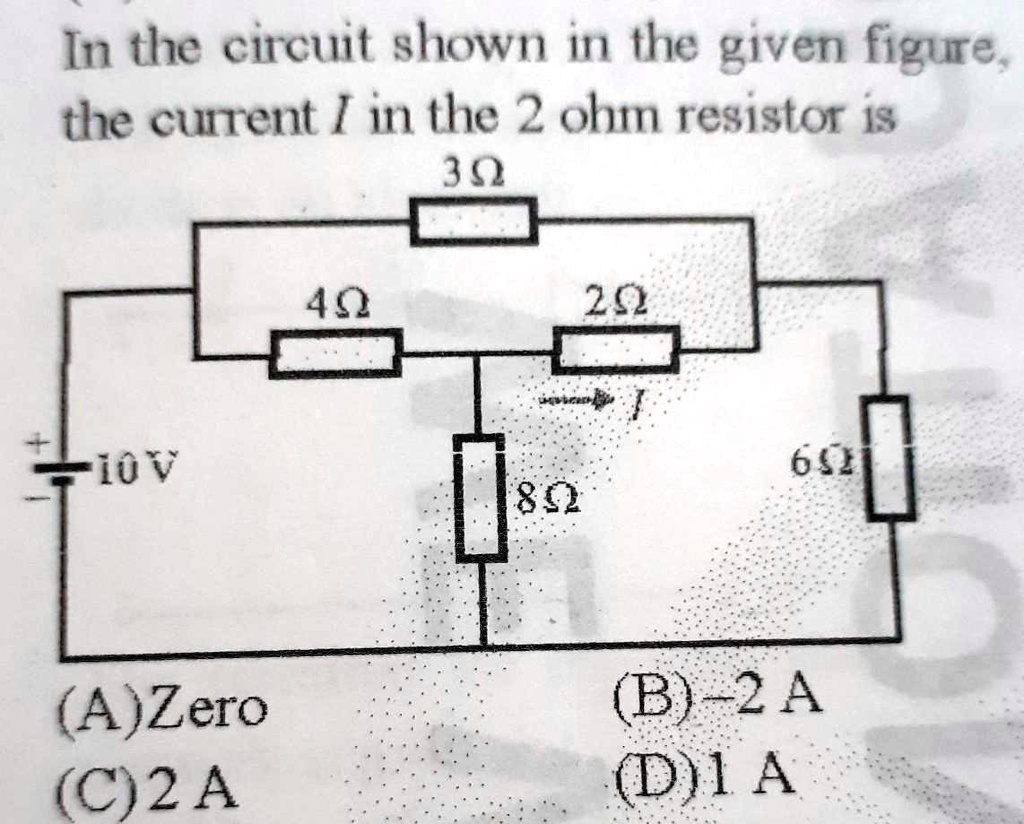 SOLVED: In the circuit shown in the given figure, the current I in the 2 ohm resistor is 30. 40 ...