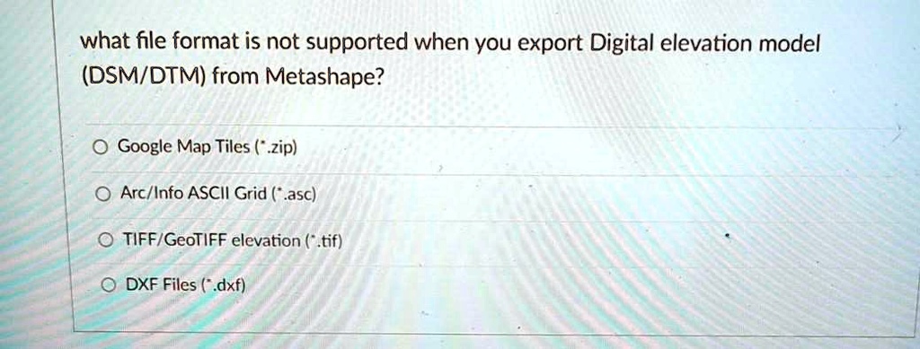 SOLVED: What file format is not supported when you export Digital ...
