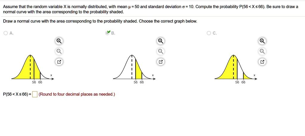 assume that the random variable x is normally distributed with mean ...