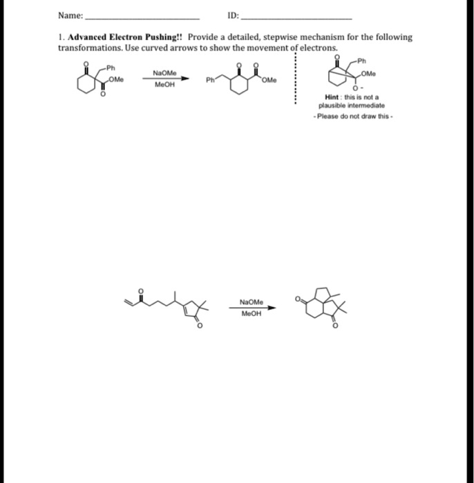 SOLVED: Name Advanced Electron Fushing": Provide detailed; stepwise mechanism for the following ...