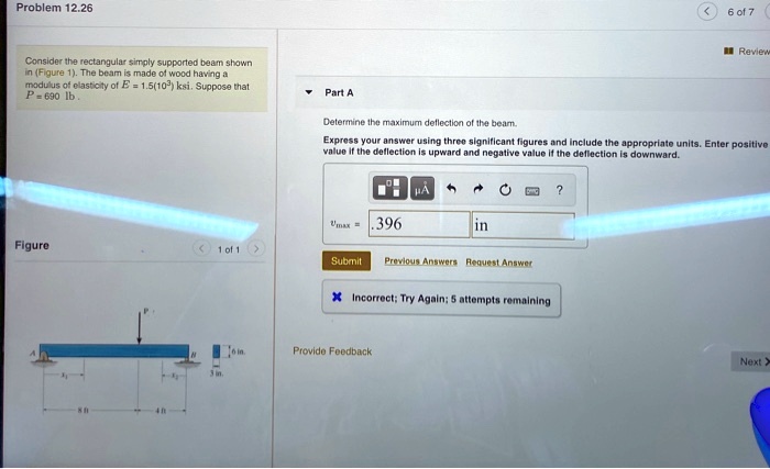 SOLVED: Problem 12.26 6 of 7 Consider the rectangular simply supported beam shown in Figure 1 ...
