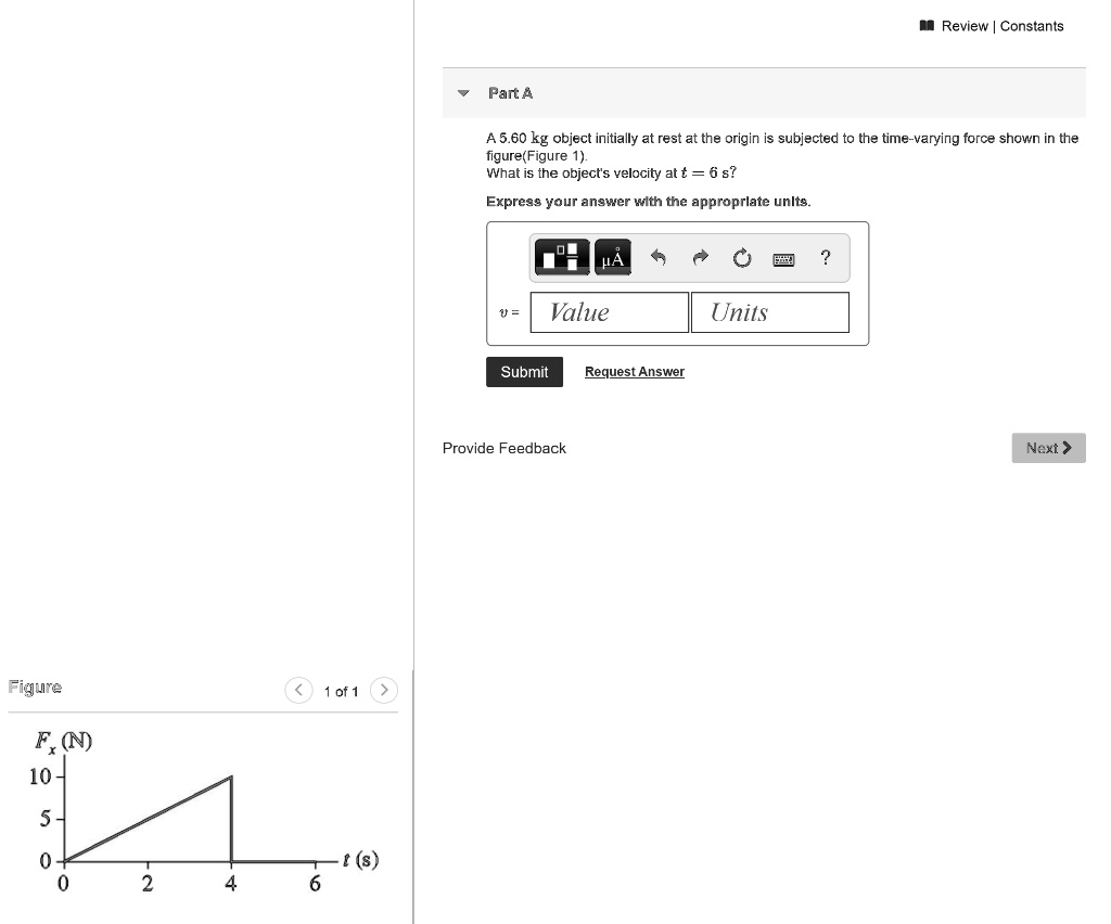 SOLVED: Review Constants ParA A 5.80 kg object initially at rest at the origin is subjected to ...