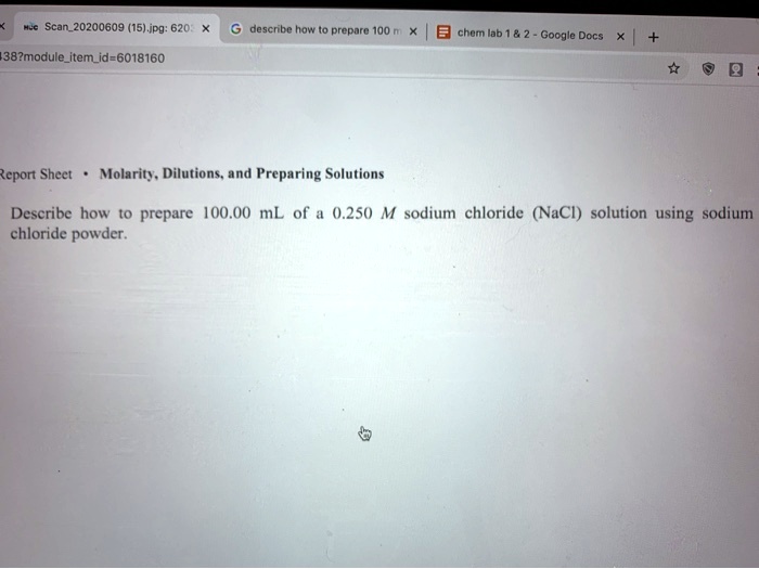 SOLVED: Titlewithtopic: How to Prepare a 0.250 M Sodium Chloride Solution