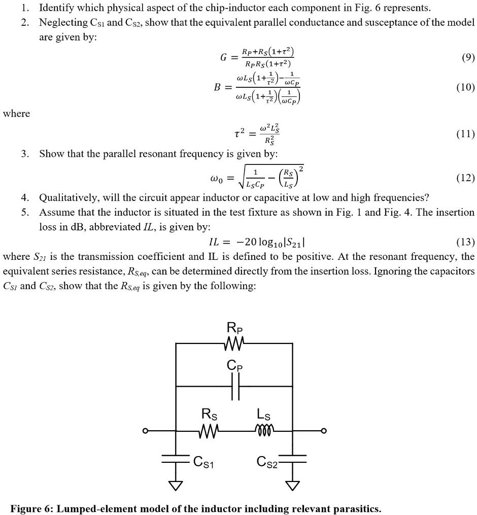 SOLVED: 1. Identify which physical aspect of the chip inductor each ...