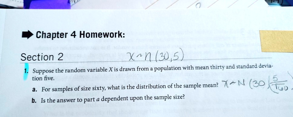 Solved Chapter Homework Section 2 Ycn 30 5 Suppose The Random Variable X Is Drawn From A