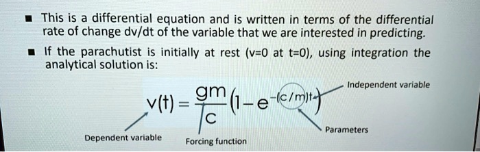 SOLVED: This is a differential equation and is written in terms of the ...