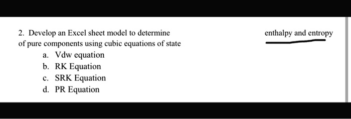 Chemical engineering thermodynamics component is Benzene. 2. Develop an ...