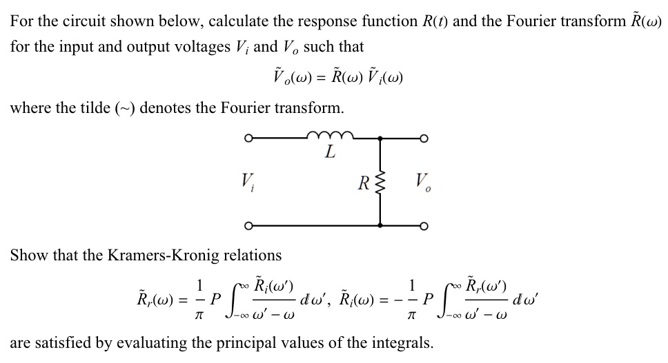 SOLVED: Electrical Engineering. Thank you. For the circuit shown below, calculate the response ...