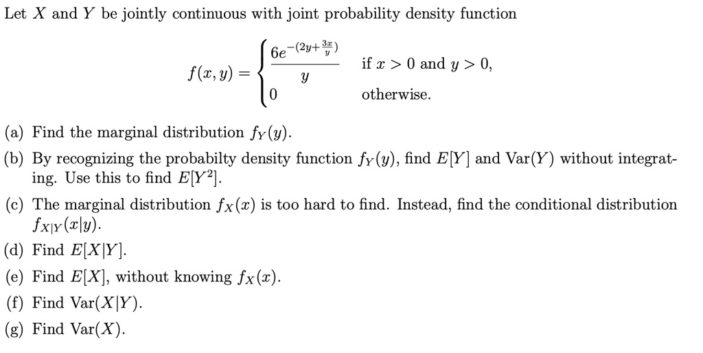 SOLVED: Let X and Y be jointly continuous with joint probability ...