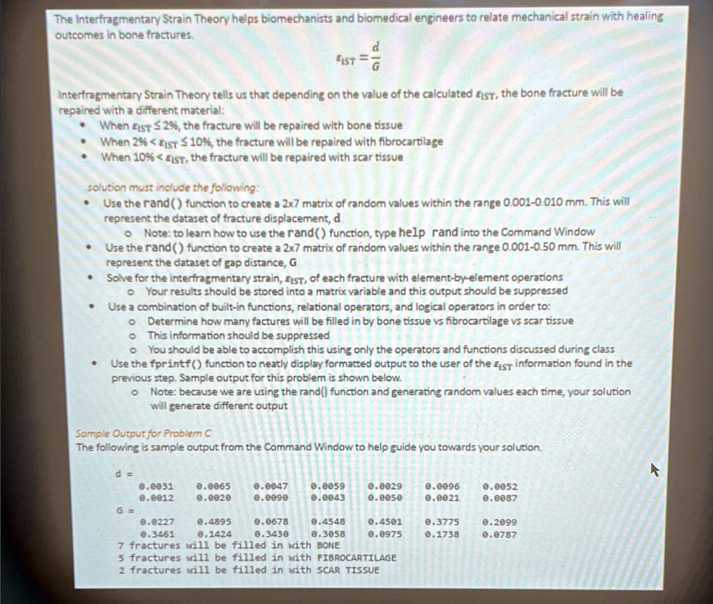 Solved Using Matlab Please Explain Why Interfragmentary Strain Theory