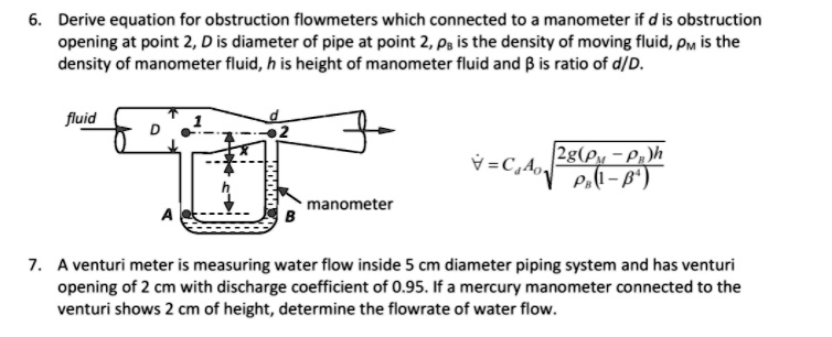 6. Derive equation for obstruction flowmeters which connected to a ...
