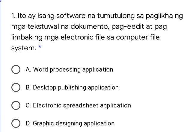 Ito ay isang software na tumutulong sa paglikha ng mga tekstwal na ...