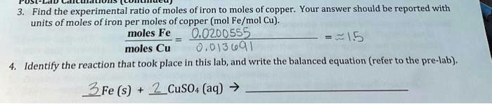 find the experimental ratio of moles ofiron to moles of copper your ...