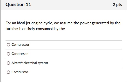 SOLVED: For an ideal jet engine cycle, we assume the power generated by ...