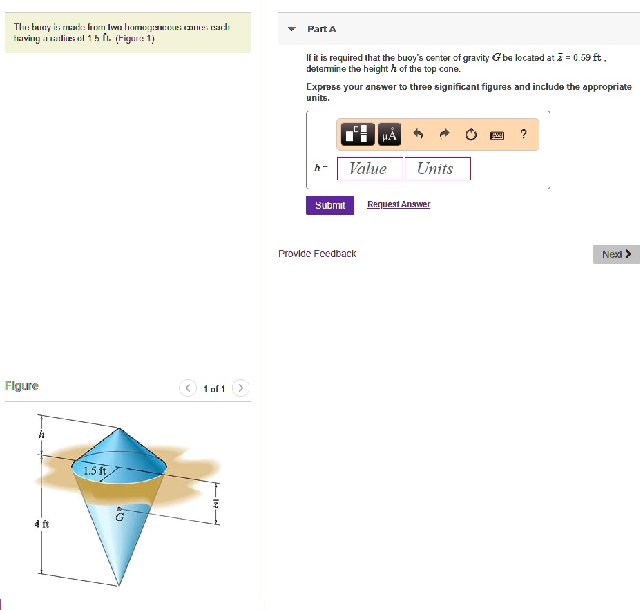 The buoy is made from two homogeneous cones each having a radius of 1.5 ...
