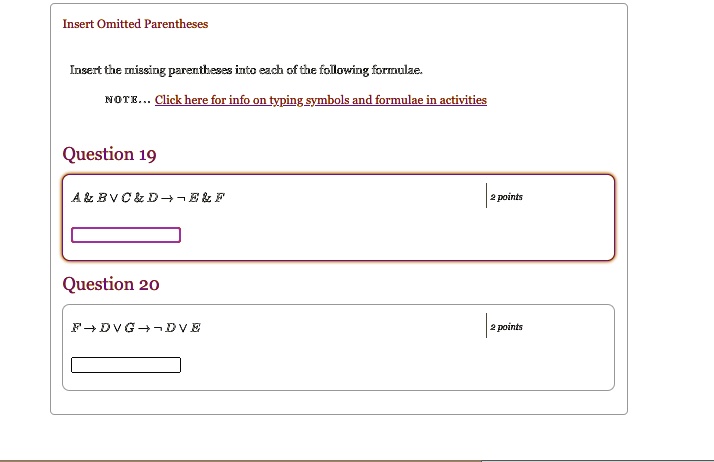 Insert Omitted Parentheses Insert the missing parentheses into each of the following formulae ...