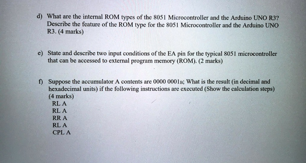 Solved D What Are The Internal Rom Types Of The 8051 Microcontroller And The Arduino Uno R3