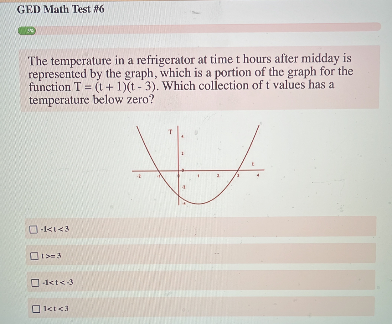 GED Math Test #6 The temperature in a refrigerator at time t hours ...