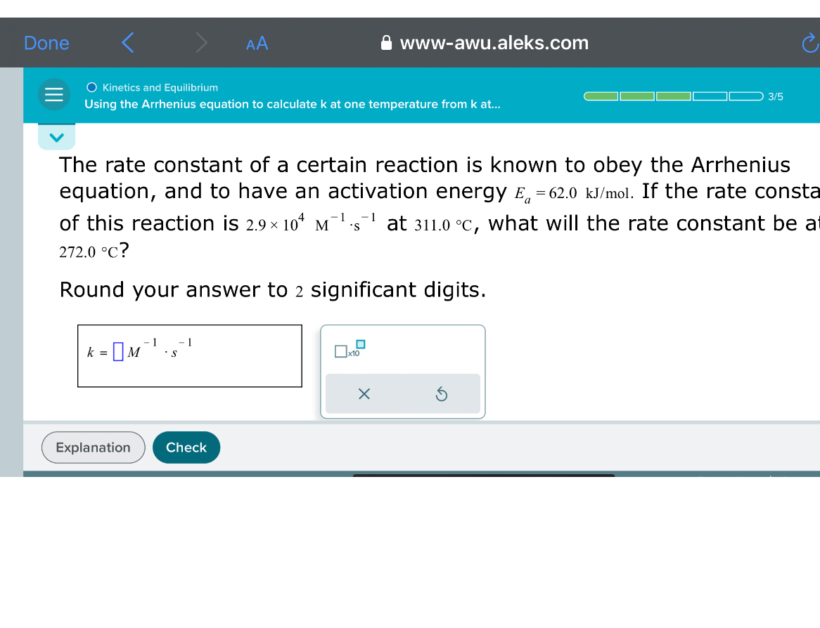 SOLVED: Done AA www-awu.aleks.com Kinetics and Equilibrium Using the ...
