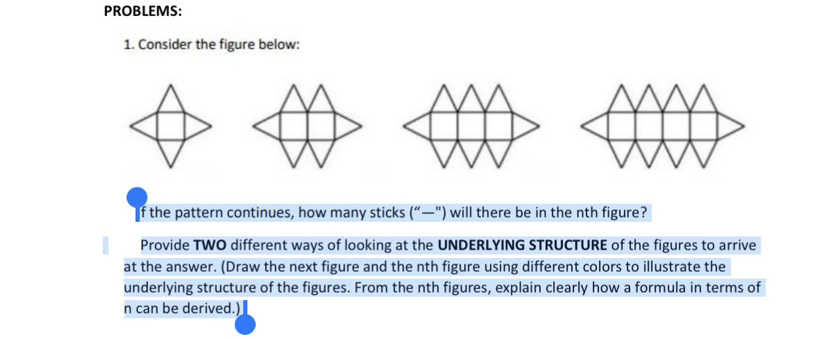 PROBLEMS: 1. Consider the figure below: f the pattern continues, how ...