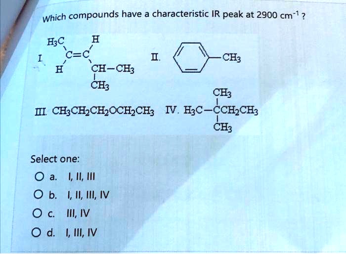 SOLVED: HC I H H II. CH3 CH-CH-CH3 CH3 II CH-CH-CHO-CH-CHIV.HC-C-CH-CH CH3