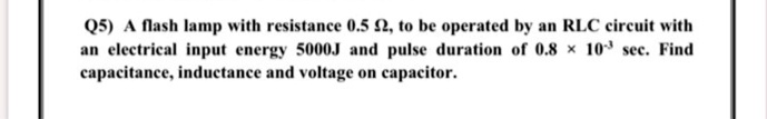 q5 mash hmp with resistance 05 92 to be operated by an rlc circuit with ...