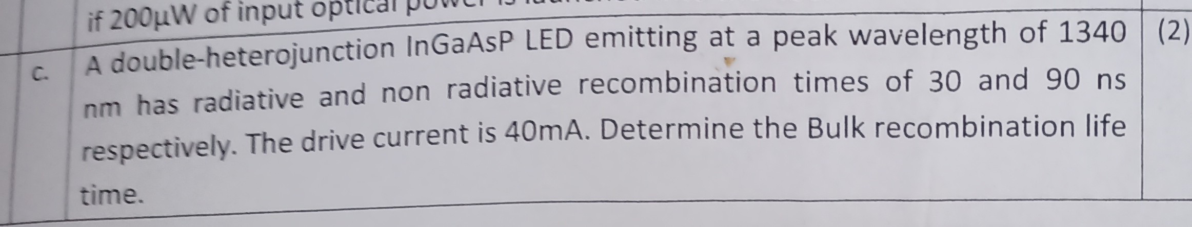c. A double-heterojunction InGaAsP LED emitting at a peak wavelength of ...