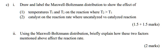 draw and label the maxwell boltzmann distribution t0 show the effect of ...