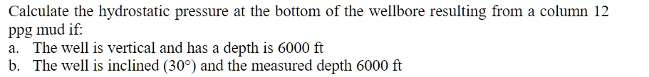 SOLVED: Calculate the hydrostatic pressure at the bottom of the ...