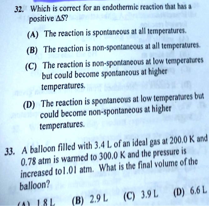 SOLVED: 32. Which is correct for an endothermic reaction that has ...