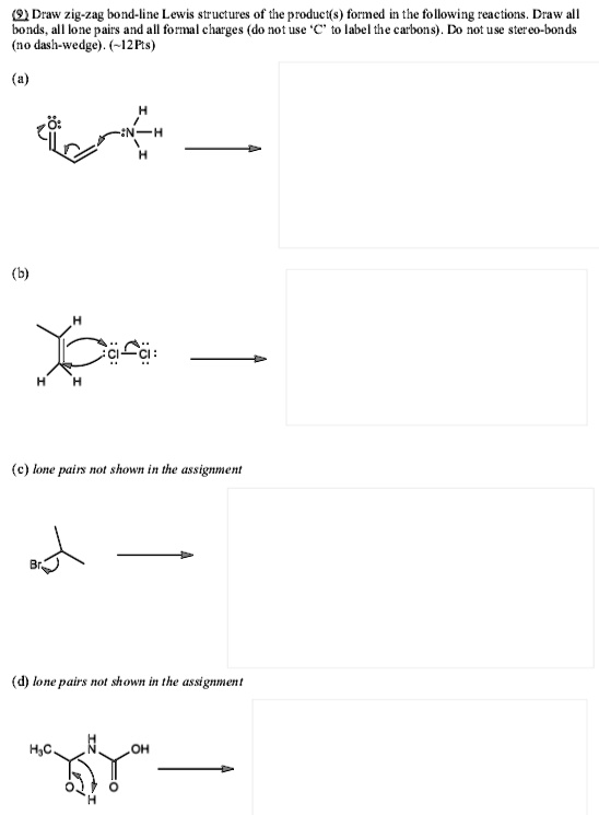VIDEO solution: 22. Draw zig-zag bond-line Lewis structures of the product(s) formed in the ...