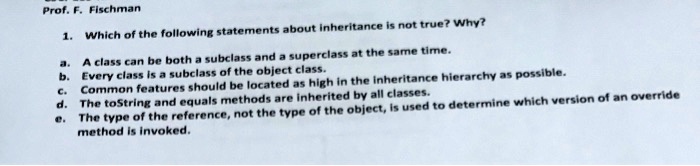 SOLVED: Prof.F.Fischman Which of the following statements about ...