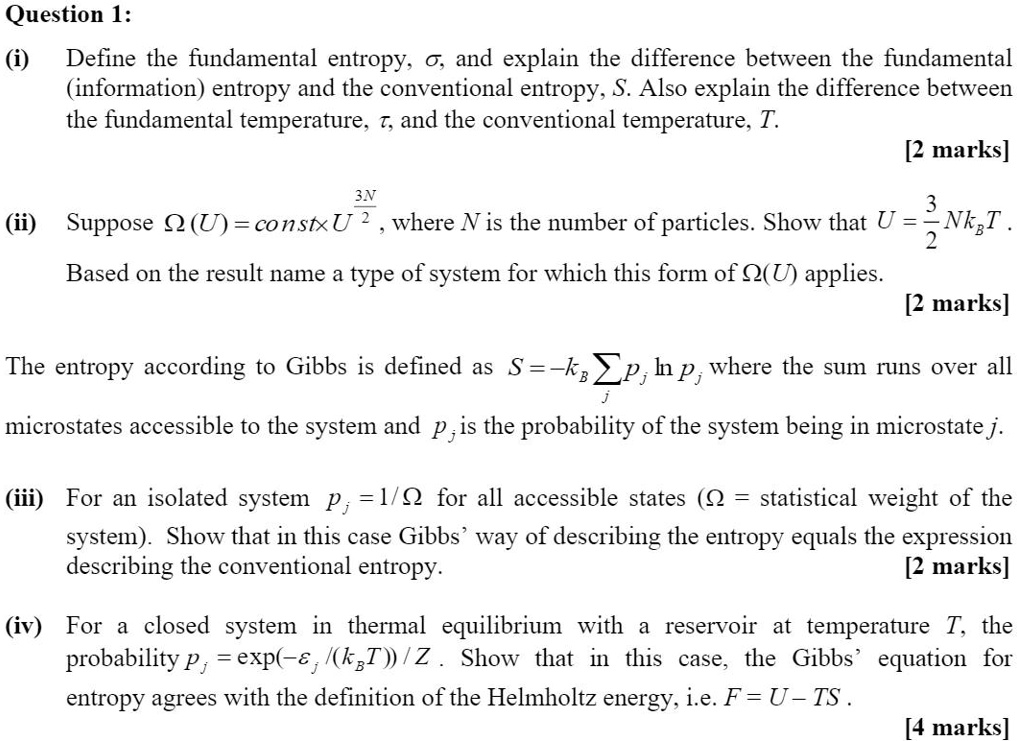 SOLVED: Define the fundamental entropy, S, and explain the difference ...