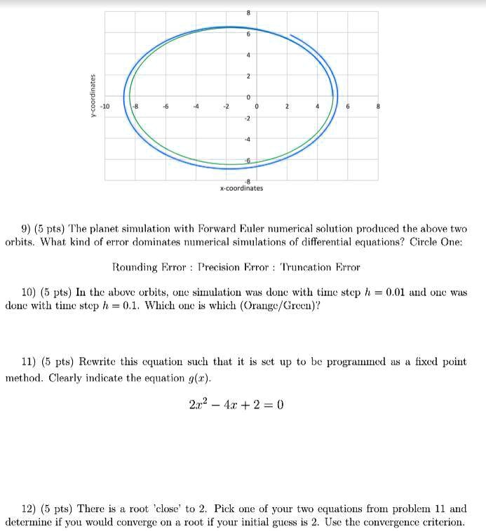 SOLVED: Lcpcrdinaces X-caardinates 9) (5 pts) 'The planet simlation ... SOLVED: Lcpcrdinaces X-caardinates 9) (5 pts) 'The planet simlation ...