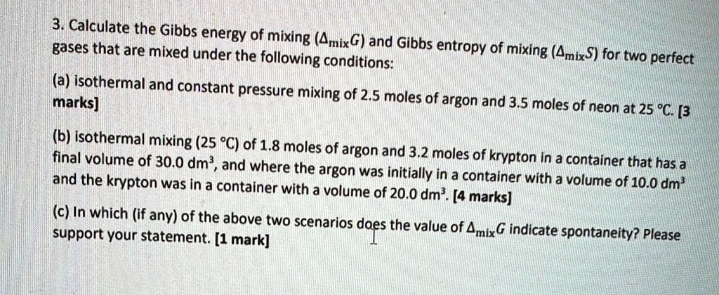 3 calculate the gibbs energy of gases that are mixed under mixing amixg and gibbs entropy of the ...