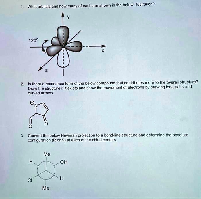SOLVED: please show all work. because i do not understand how to solve these 1.What orbitals and ...