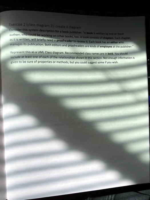 SOLVED: Exercise 2 (Class Diagram 2): Create a Diagram Consider this ...