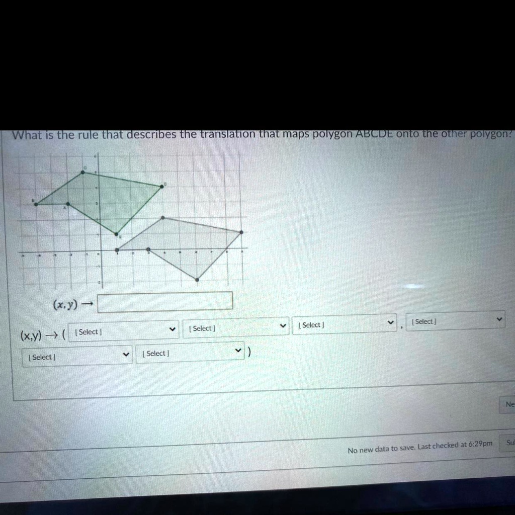 SOLVED: 'What is the rule that describes the translation that maps ...