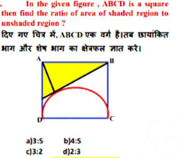 In the given figure, B C D is a square then find the ratio of area of shaded region to unshaded ...