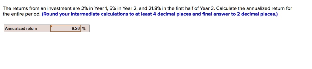 the returns from an investment are 2 in year 1 5 in year 2 and 218 in ...