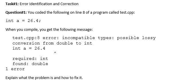 Solved The Problem In The Code Is That A Variable Of Type Int Is Being Assigned A Value Of Type