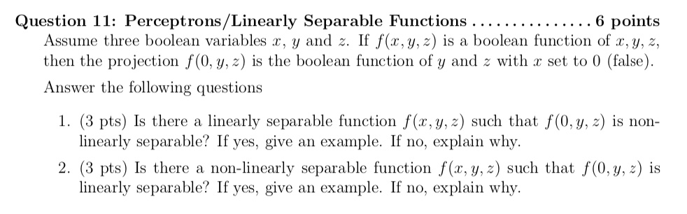 SOLVED: Question Il: Perceptrons /Linearly Separable Functions points ...