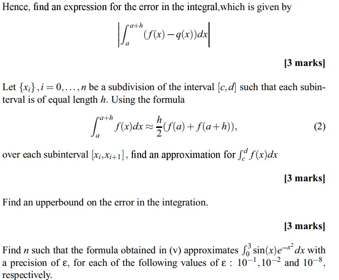 SOLVED: Hence, find an expression for the error in the integral,which ...